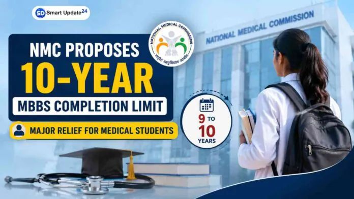 MBBS Rule Change | NMC Plans to Restore 10-Year Course