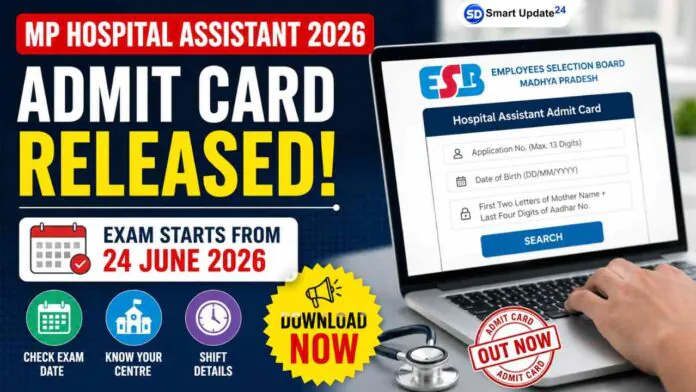 MPESB Hospital Assistant Admit Card 2026 Released | 1,200 Posts