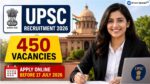 UPSC Engineer Recruitment 2026 | Applications for 450 Vacancies